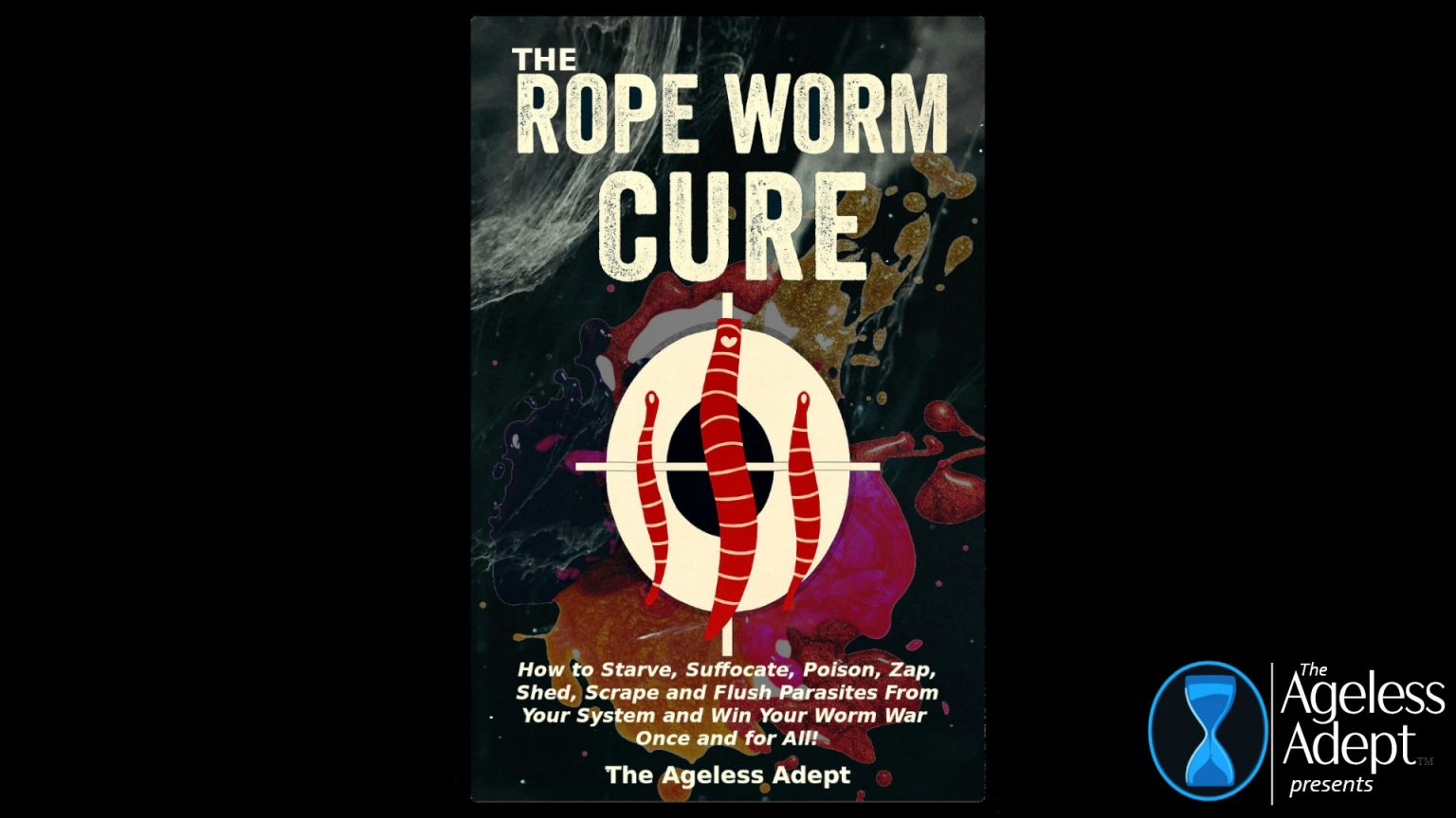 Rope Worm Cure Book Update as of Sep 19, 2025 – The Ageless Adept…