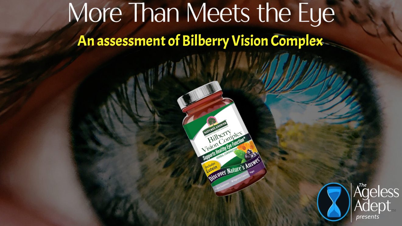 Bilberry Vision Complex: More Than Meets the Eye! - The Ageless Adept...