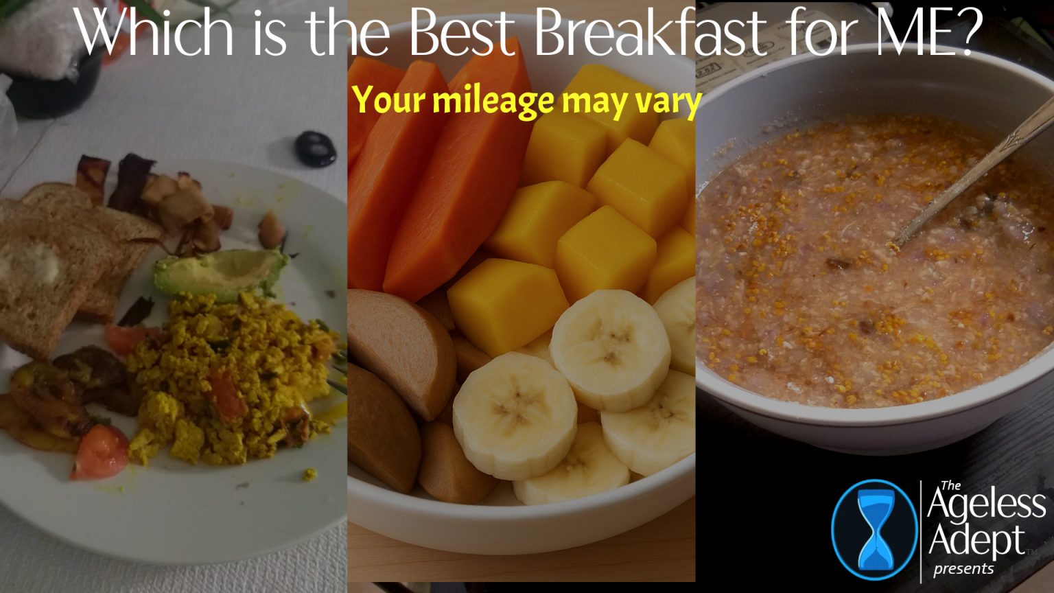 Which is the Best Breakfast for Me? - The Ageless Adept...