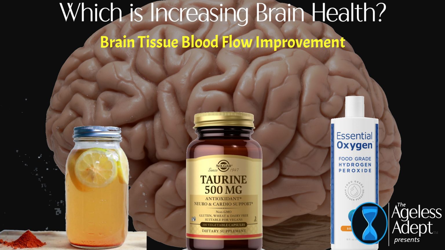 Which Supplement or Practice is Improving My Brain Tissue Blood Flow ...